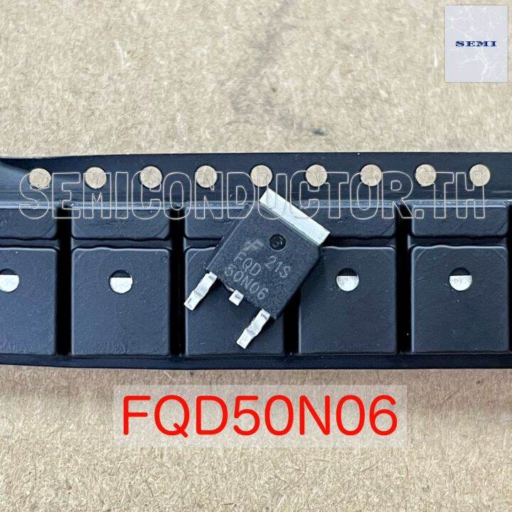 FQD50N06 50N06 MOSFET มอสเฟต 50A 60V TO-252 | Lazada.co.th