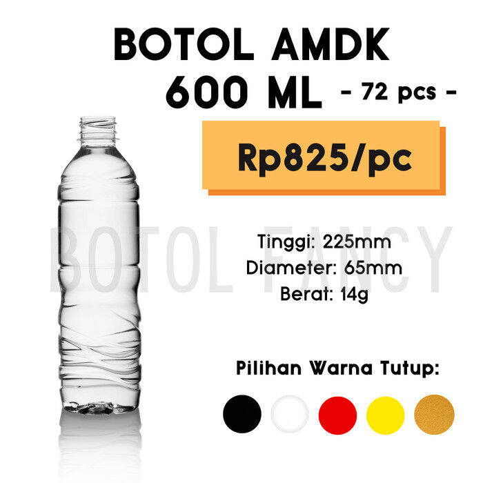 Botol 600ml / Botol Plastik 600ml / Botol Air / Botol AMDK [72 pcs ...