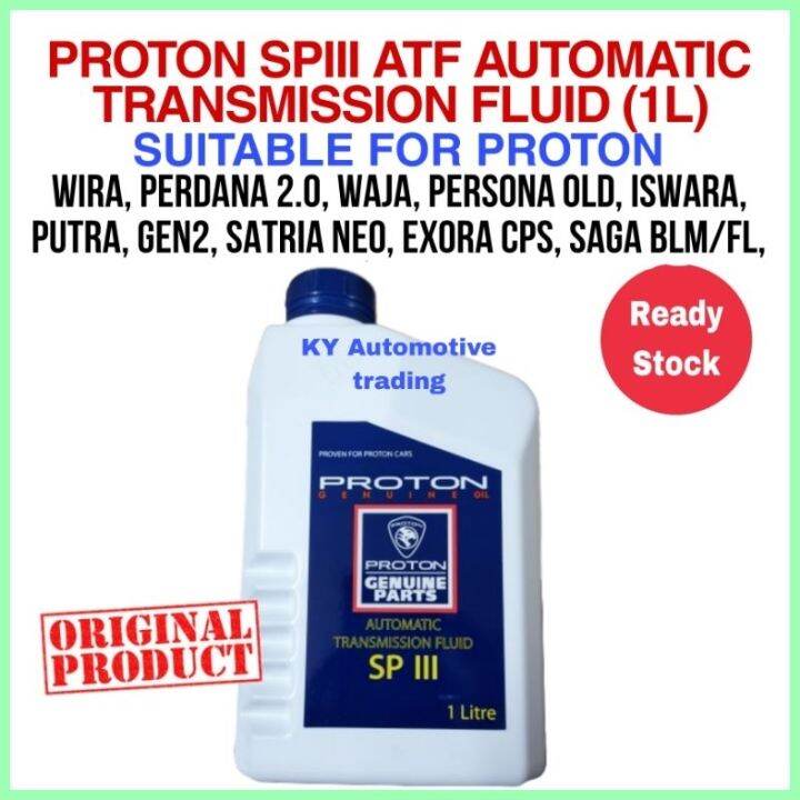 GENUINE ORI PROTON ATF SP3 SPIII 1L AUTO TRANSMISSION FLUID GEAR OIL BLM FL EXORA CPS WAJA GEN2 ...