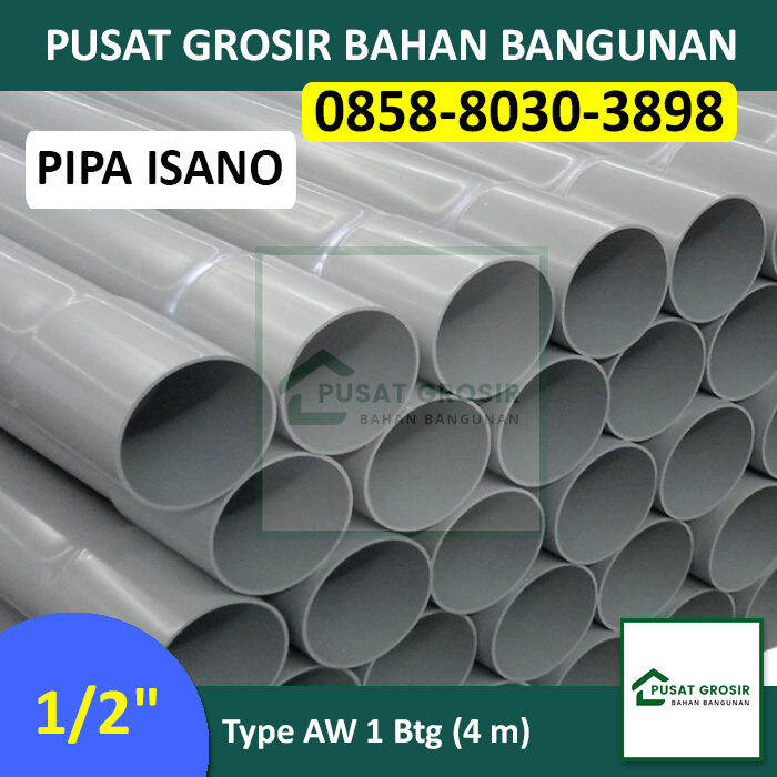 Pipa PVC 1/2" AW Merek Isano Abu Pipa Paralon 1/2inch Per Btg (4m ...
