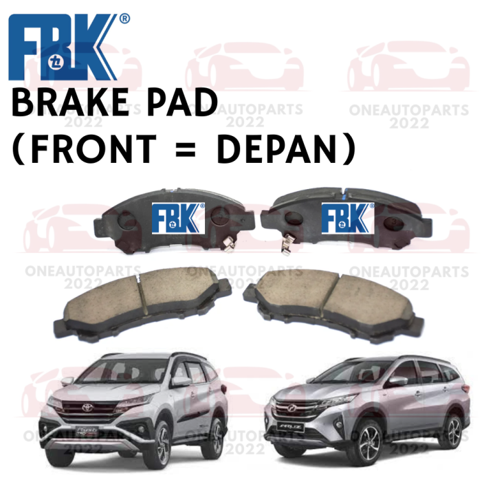 FBK FRONT DEPAN BRAKE PAD TOYOTA RUSH F850 1.5 (2018 ONWARDS) PERODUA ARUZ 1.5 (2019 ONWARDS ...