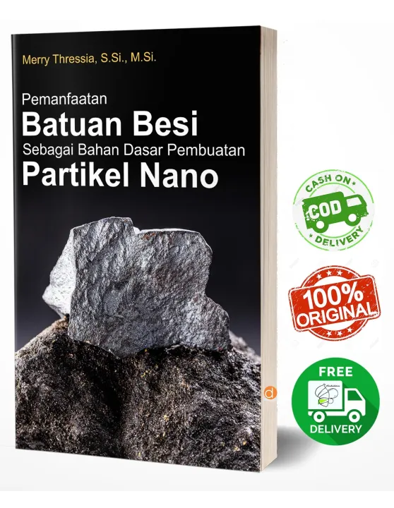 Buku Pemanfaatan Batuan Besi Sebagai Bahan Dasar Pembuatan Partikel ...