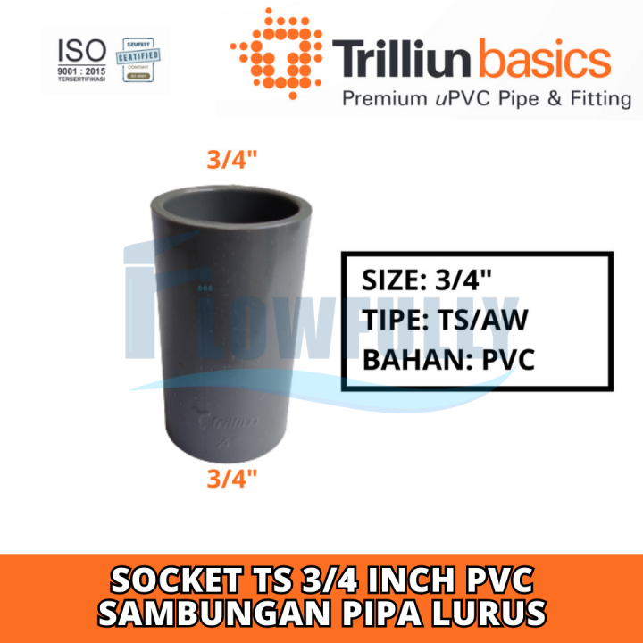 SOCKET TS 3/4 INCH TRILLIUN PVC SOK SOCK SAMBUNGAN LURUS PIPA POLOS ...