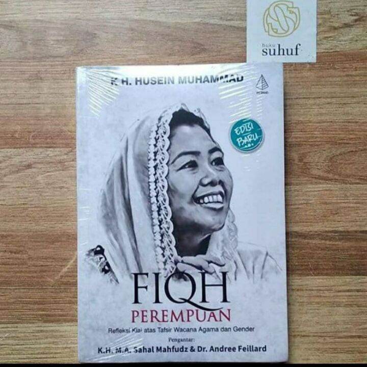 Fiqh Perempuan: Refleksi Kiai atas Tafsir Wacana dan Gender | KH. Husein Muhammad | Lazada Indonesia