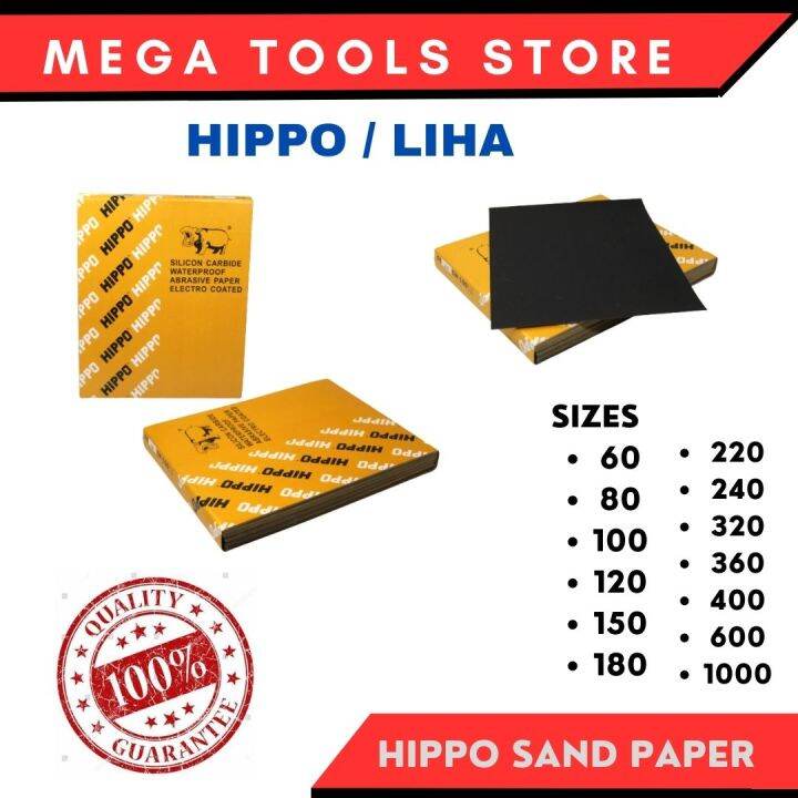 HIPPO SAND PAPER / LIHA (100PCS) MEGA TOOLS STORE | Lazada PH