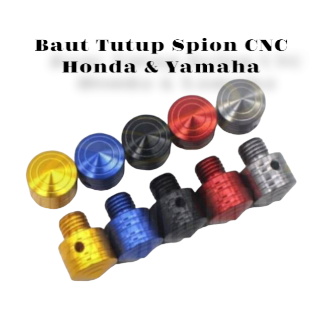 Baut Tutup Spion CNC Honda & Yamaha Sepasang | Lazada Indonesia
