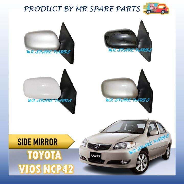 TOYOTA VIOS NCP42 2001-2006 SIDE MIRROR | Lazada