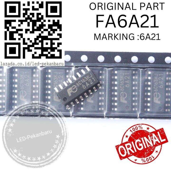 IC ORIGINAL FA6A21N FA6A21 6A21 FA6A21N-C6-L3 SMD SOP-16 | Lazada Indonesia