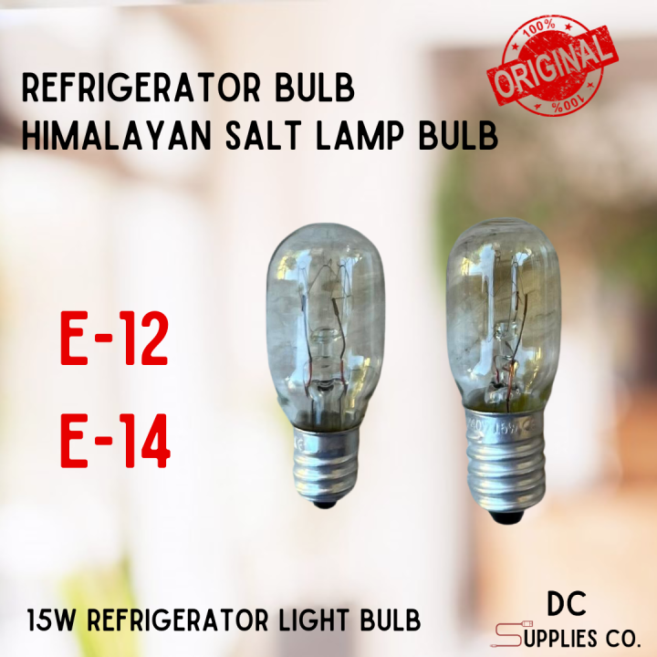 E12 E14 Refrigerator Light Bulb Himalayan Salt Lamp Light Bulb 15W E-12 E-14 | Lazada PH