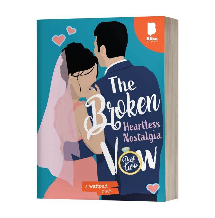 The Broken Vow- Part Two - Wattpad Bliss by Heartless Nostalgia | Lazada PH