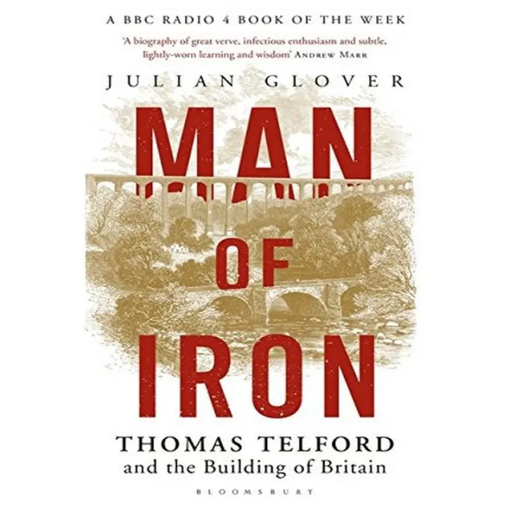 MAN OF IRON: THOMAS TELFORD AND THE BUILDING OF BRITAIN | Lazada.co.th