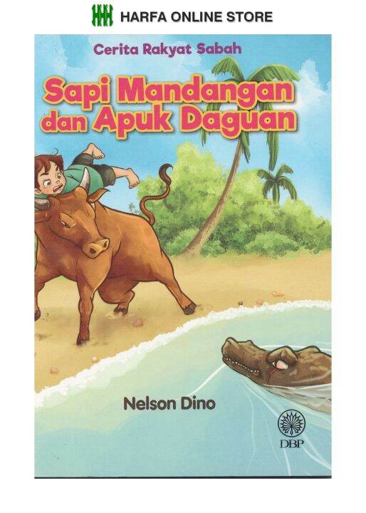 Cerita Rakyat Sabah Sapi Mandangan Dan Apuk Daguan | Lazada