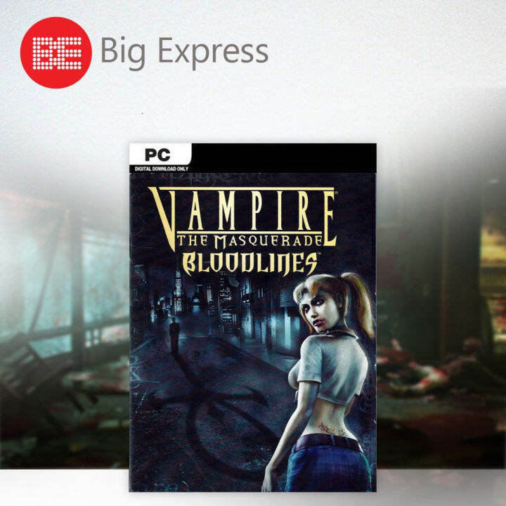 Vampire The Masquerade - Bloodlines PC OFFLINE Big Express | Lazada