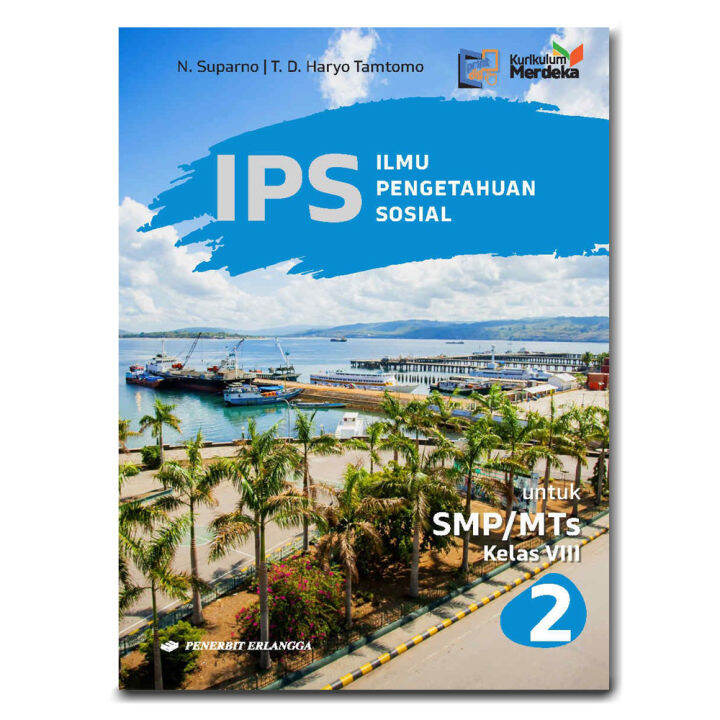 Buku IPS 2 SMP Kelas 8 Kurikulum Merdeka N Suparno | Lazada Indonesia
