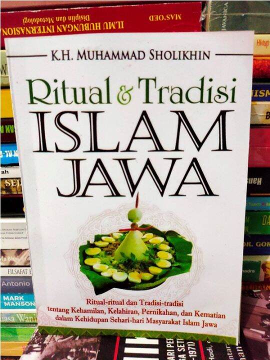 Ritual Dan Tradisi Islam Jawa - Muhammad Sholikhin | Lazada Indonesia