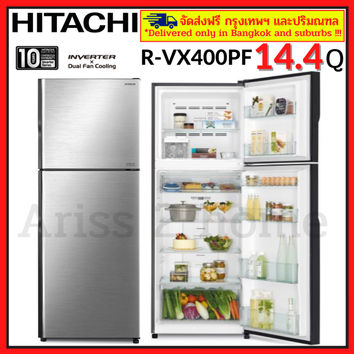 HITACHI R-VX400PF RVX400PF ตู้เย็น ตู้เย็นฮิตาชิ ตู้เย็น2ประตู Inverter ...