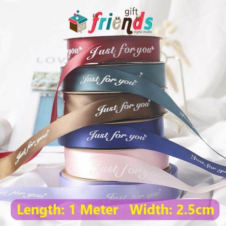 Just For You Satin Ribbon 1 Meter ;Wrapping Design Gift Box Cake Box ...
