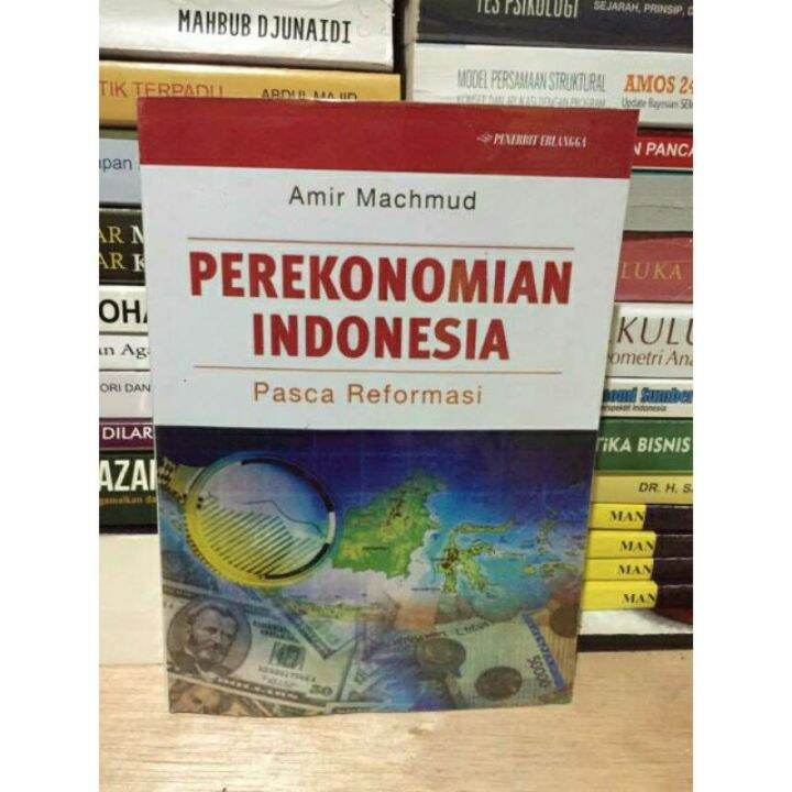 PEREKONOMIAN INDONESIA pasca reformasi - AMIR MACHMUD | Lazada Indonesia