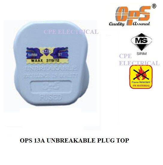 OPS 13A 250VAC UNBREAKABLE FUSED UK PLUG TOP SIRIM APPROVE | Lazada