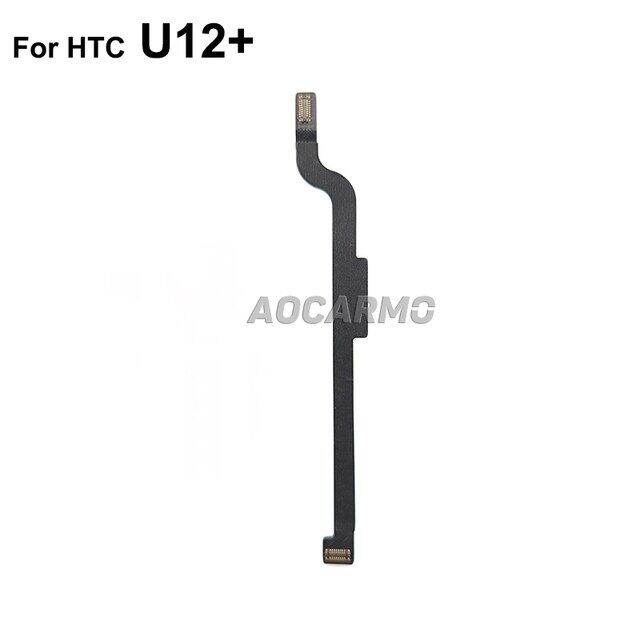 Aocarmo For Htc U12 Lcd Connect Main Board Motherboard Connector Flex ...