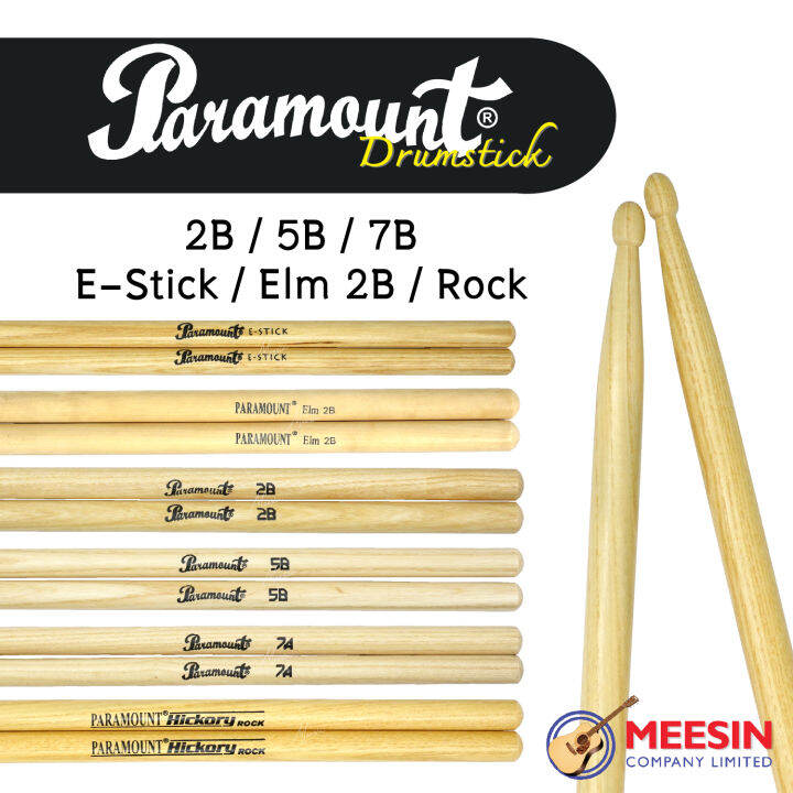 ไม้กลอง PARAMOUNT Drum Stick ไม้ Hickory 2B/ 5B / 7A / E-Stick / ELM-2B ...