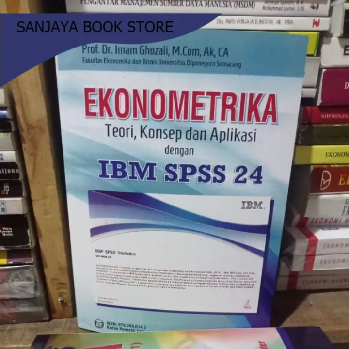 Ekonometrika IBM SPSS 24 by Imam Ghozali | Lazada Indonesia