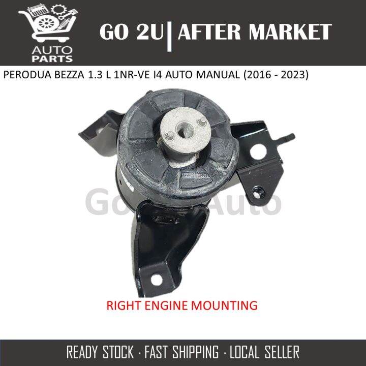 RIGHT ENGINE MOUNTING -12305-BZ180 PERODUA BEZZA 1.3 L AUTO MANUAL ...
