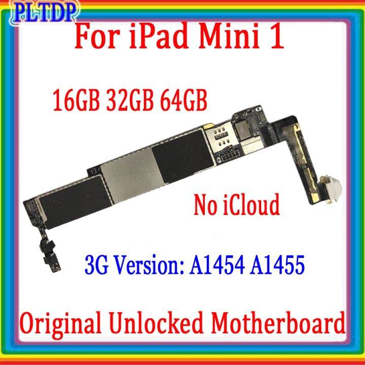 Original unlocked No icloud For iPad Mini 1 Motherboard 16GB 32GB 64GB3G version(A1454/A1455)and ...