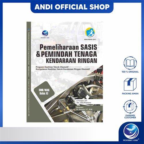 Penerbit Andi - Pemeliharaan Sasis Dan Pemindah Tenaga Kendaraan Ringan Smk Kelas Xi | Lazada ...