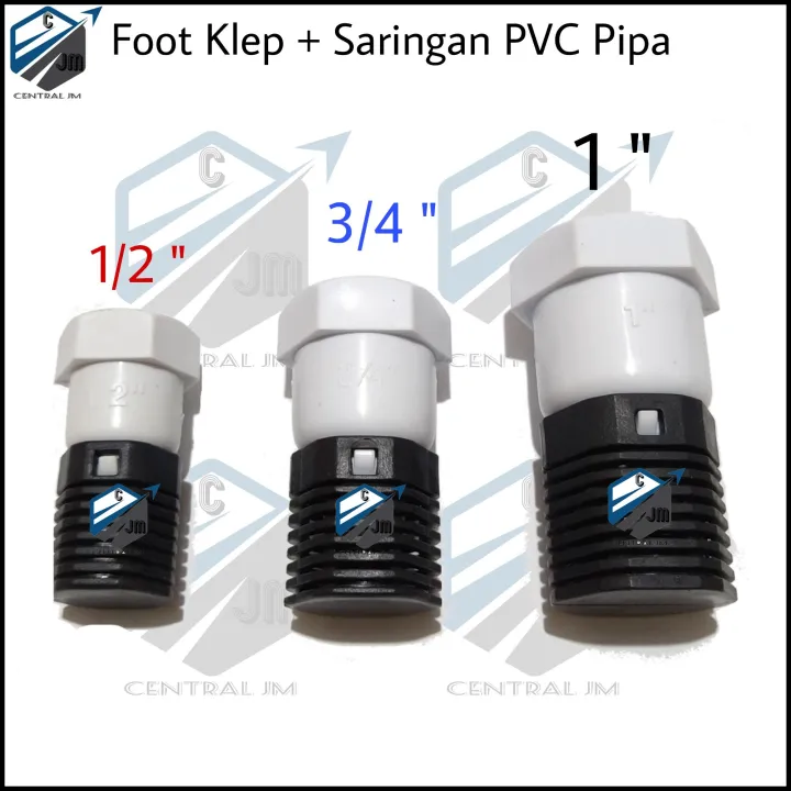 Foot Klep Saringan PVC - Penahan Air Tidak Turun - Pipa Pompa Ledeng ...