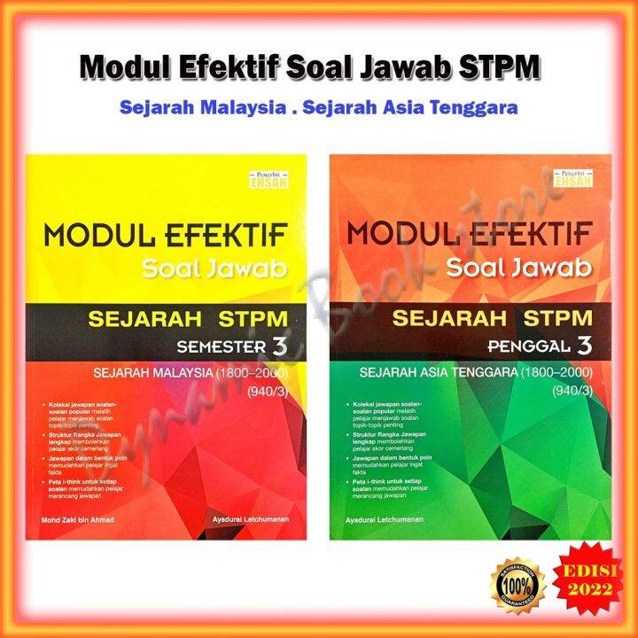 Buku Rujukan Modul Efektif Soal Jawab Sejarah Stpm Edisi 2022