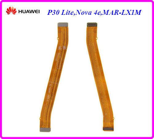 สายแพรชุดบอร์ด Huawei P30 Lite,Nova 4e,MAR-LX1M,MAR-LX2J | Lazada.co.th