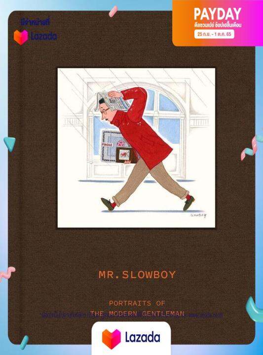 ใหม่ หนังสืออังกฤษพร้อมส่ง MR. SLOWBOY Portraits of the Modern Gentleman | Lazada.co.th