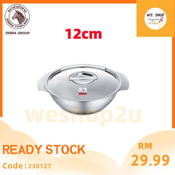 READY STOCK!!!ZEBRA S/S Soup Bowl with Lid#12cm#14cm#16cm#18cm#20cm#22cm | Lazada