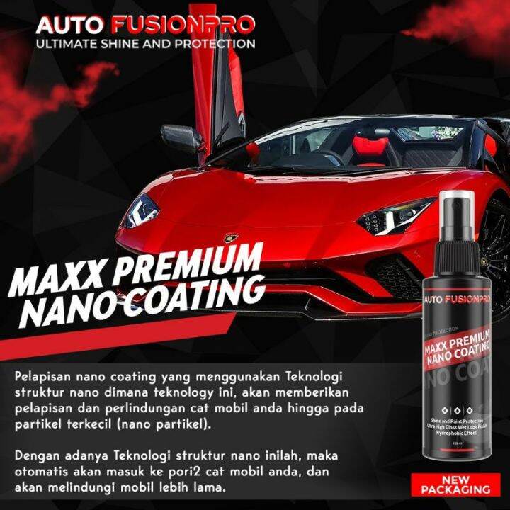AUTO MAXX FUSHION PRO MAXX PREMIUM NANO COATING CAR CARE EXTERIOR CAR DELING PERAWATAN BODY ...