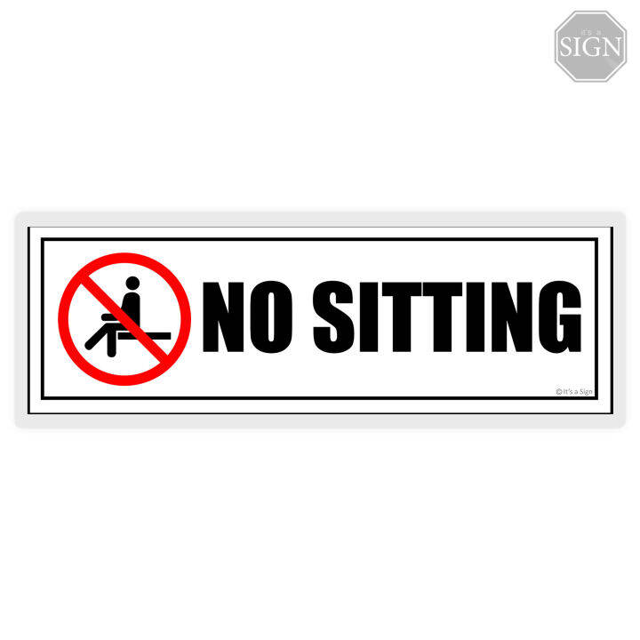 No Sitting - Laminated Signage - 4 x 11 inches | Lazada PH