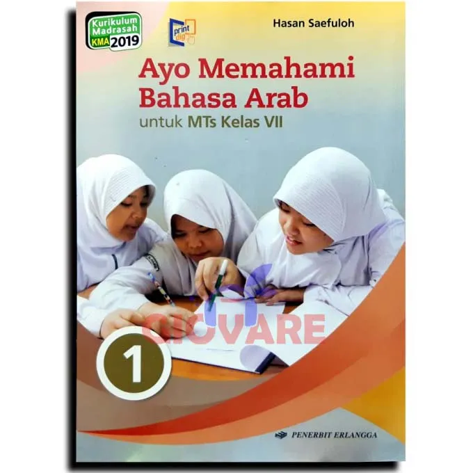 BUKU AYO MEMAHAMI BAHASA ARAB KELAS 7 MTS ERLANGGA | MTs KELAS 7 KMA 2019 MADRASAH | Lazada ...