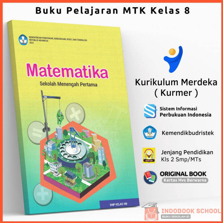Buku Pelajaran Paket MTK Matematika SMP MTs Kelas 8 VIII Kurikulum Merdeka Belajar Untuk Anak ...