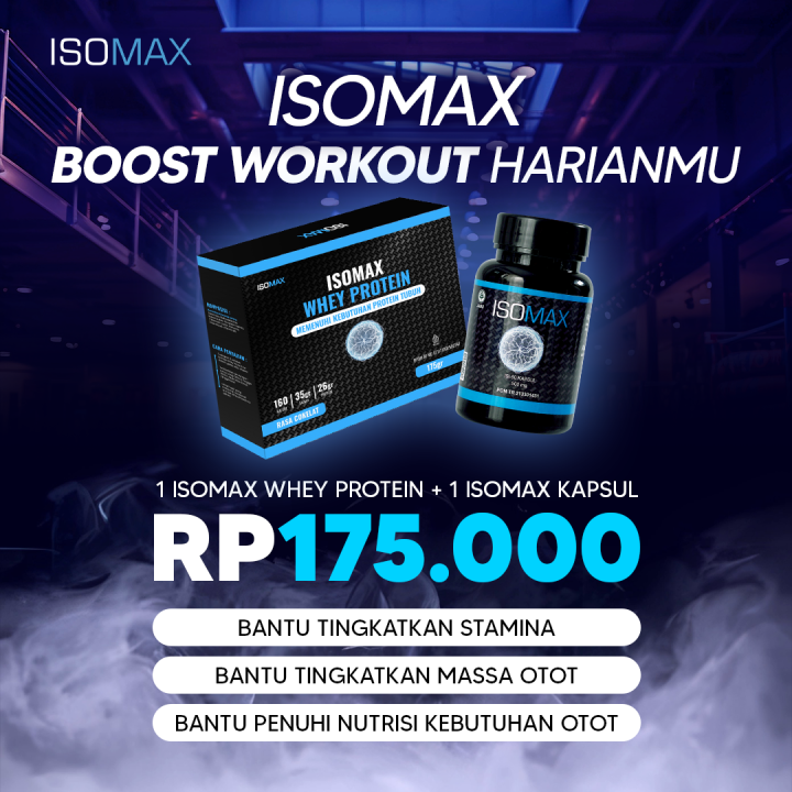 Isomax Whey Protein Minuman Penambah Massa Otot Pembentuk Otot Pembesar ...