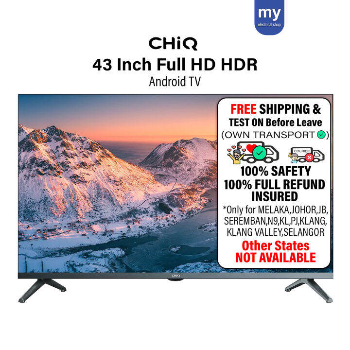 CHiQ L43M8T 43 INCH Full HD Android TV | Lazada