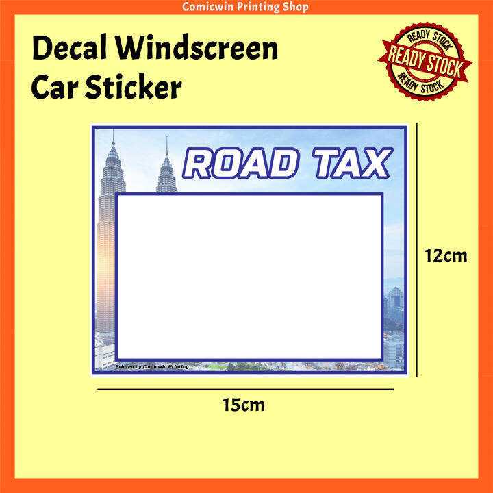 CMC904 Road Tax Car Sticker for Windscreen (Interior Static Sticker ...