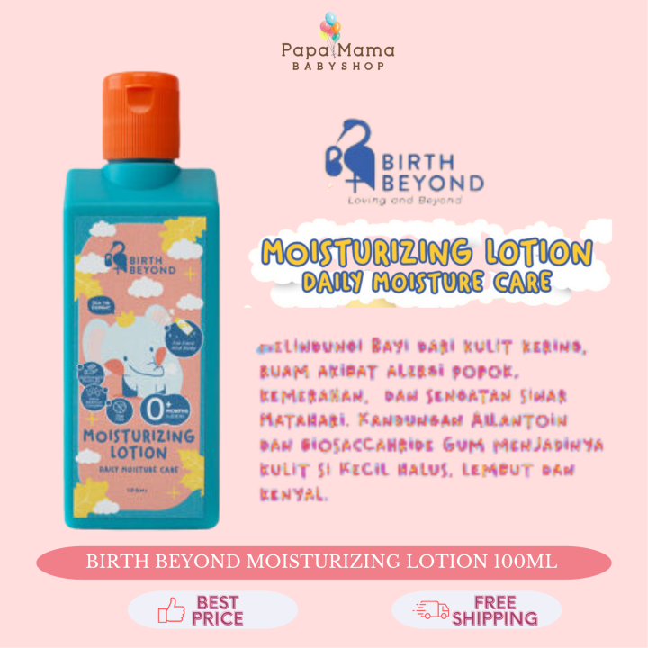 BIRTH BEYOND MOISTURIZING LOTION 100ML | Lazada Indonesia