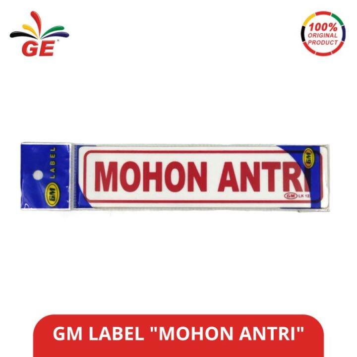 GE - GM LABEL "MOHON ANTRI" 01018290 | Lazada Indonesia