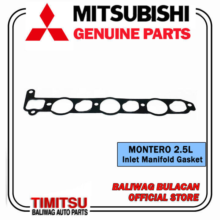 Inlet Manifold Gasket Montero 2007-2016 Part No. 1540A050 MITSUBISHI ...