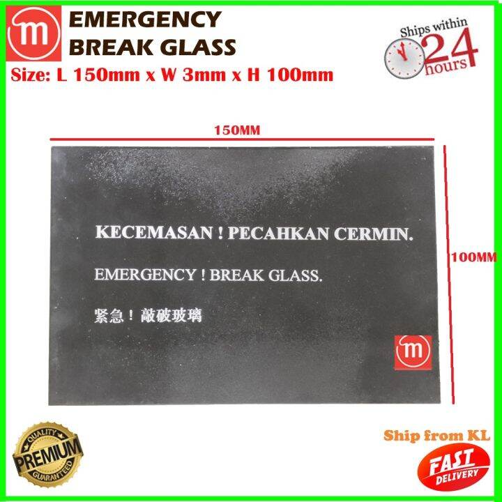 EMERGENCY BREAK GLASS ACC 150MMx100MM | Lazada