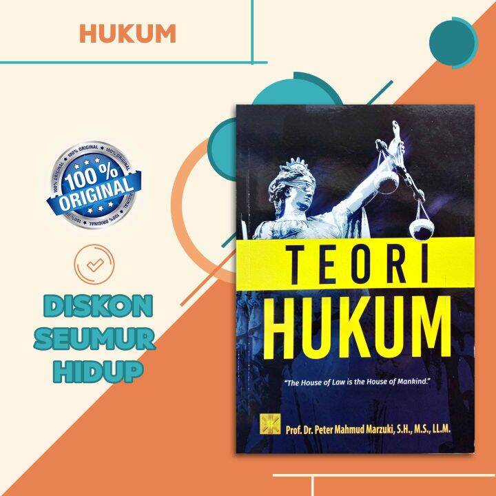 BUKU TEORI HUKUM // PROF. DR. PETER MAHMUD MARZUKI, S.H., M.S., LL.M. | Lazada Indonesia