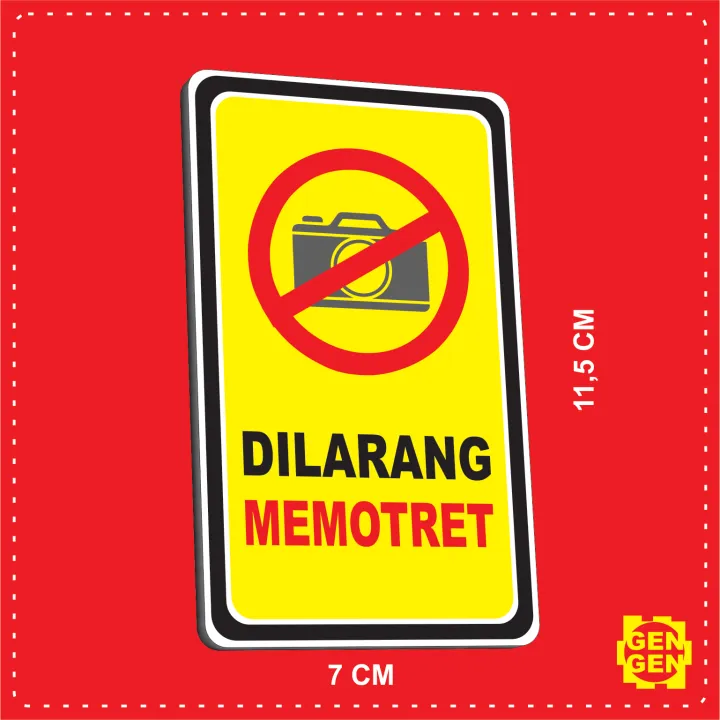 DILARANG MEMOTRET - STIKER KARET 2MM | Lazada Indonesia