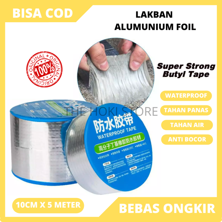 [AMPUH] Lakban Khusus Anti Bocor Alumunium Foil Butyl Rubber Pollak ...