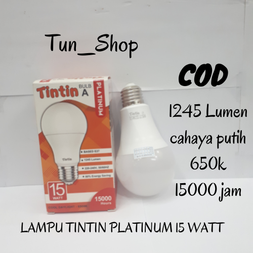 Lampu LED TINTIN Platinum 15 watt putih - Lampu TINTIN PLATINUM 15 WATT ...