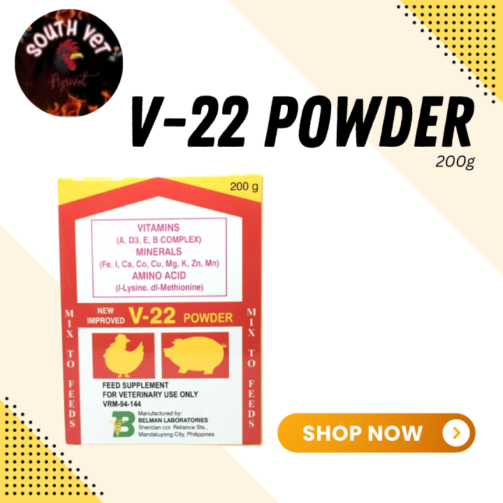 [SOUTH VET II] V- 22 POWDER 200g NEW IMPROVED FOR GAMEFOWL (V22 POWDER ...
